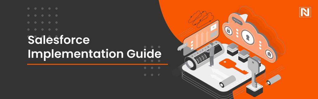5 Common Salesforce Implementation Mistakes and How to Avoid Them - Nirvana Lab