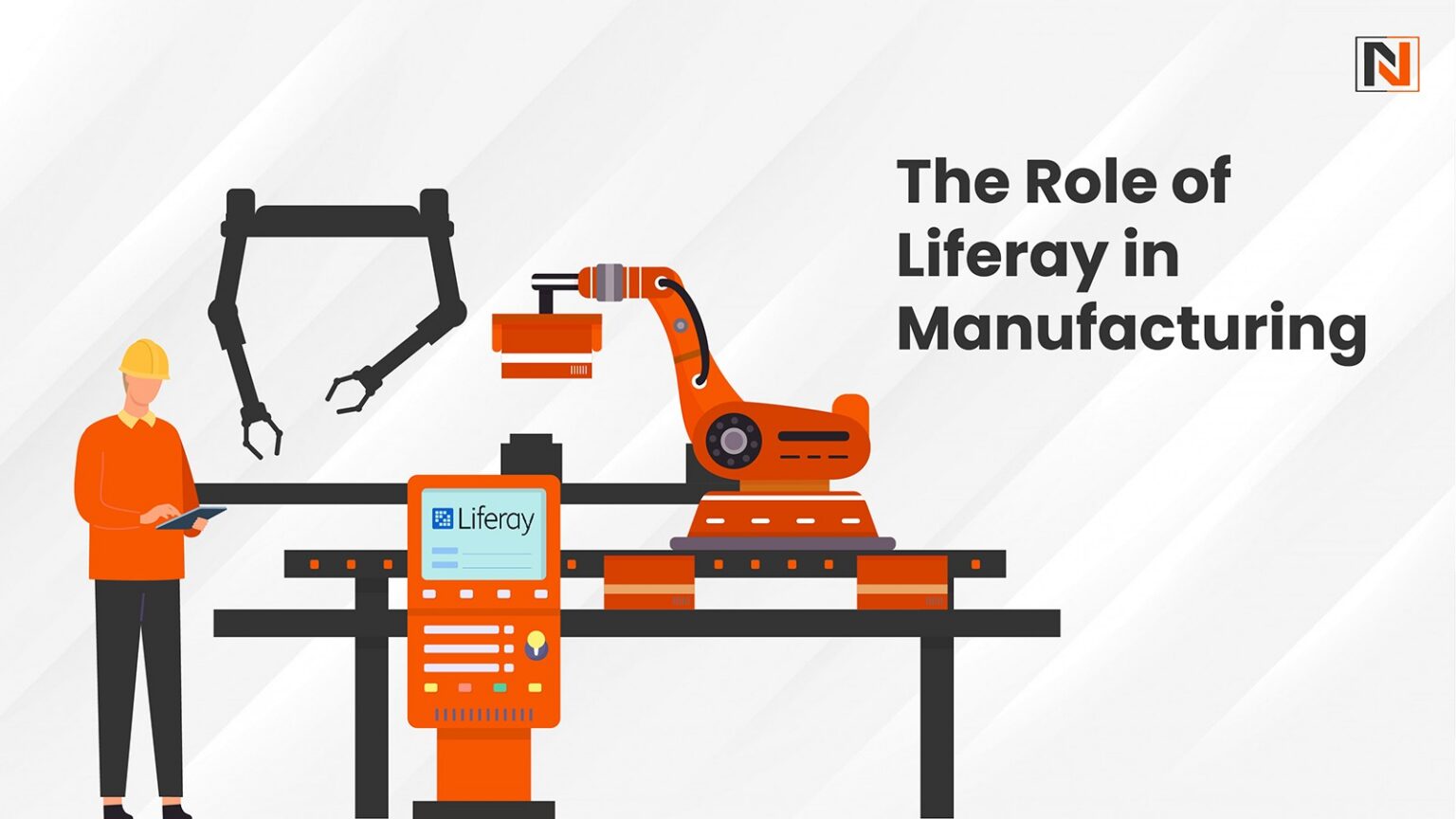 The Role of Liferay in Manufacturing - Nirvana Lab