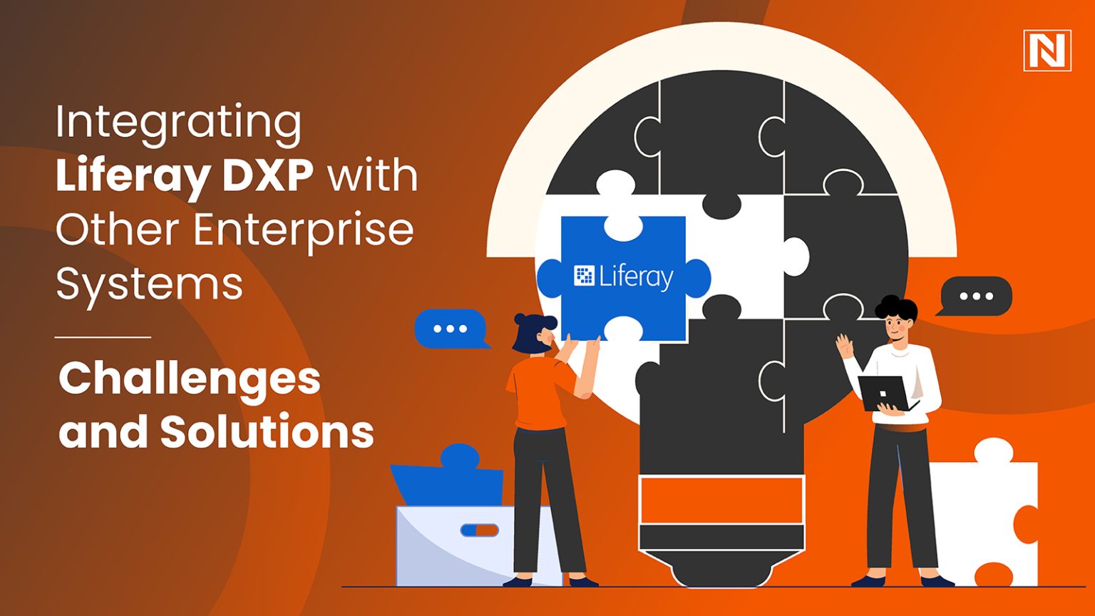 Integrating Liferay DXP with Other Enterprise Systems: Challenges and Solutions - Nirvana Lab